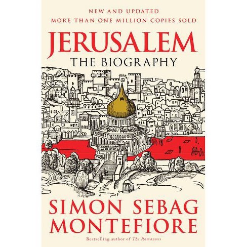 Jerusalem - By Simon Sebag Montefiore (paperback) : Target