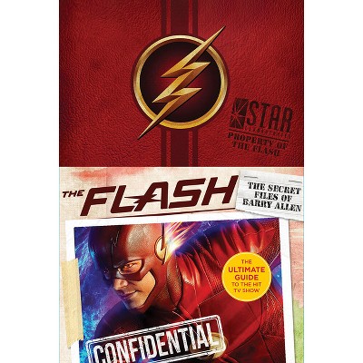 The Flash: The Secret Files of Barry Allen - by Warner Brothers ...