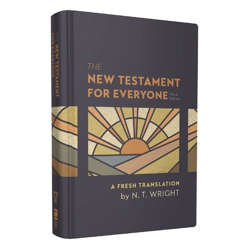 The New Testament For Everyone, Third Edition, Hardcover - By N T ...