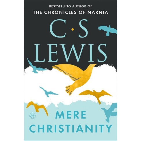 Mere Christianity Deluxe Edition - By C S Lewis (hardcover) : Target