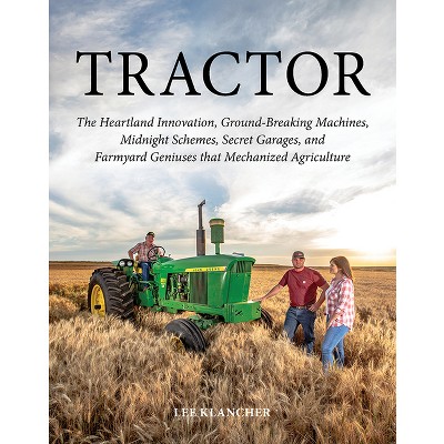 The Complete Book Of Classic John Deere Tractors - By Don Macmillan ...