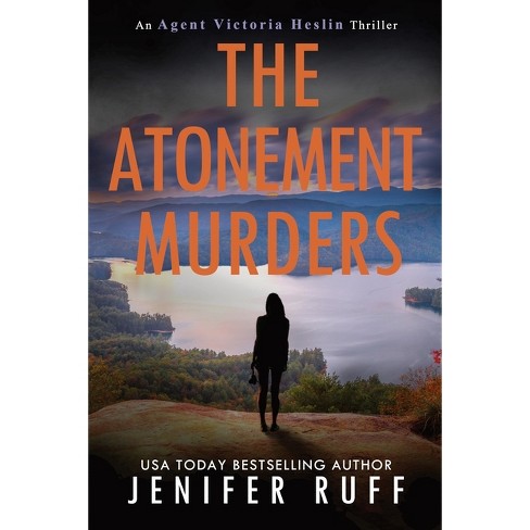 The Atonement Murders - By Jenifer Ruff (paperback) : Target