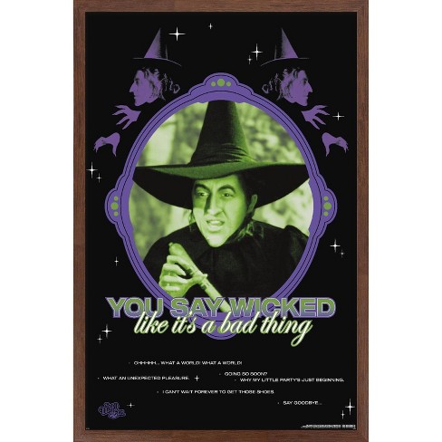 Trends International The Wizard Of Oz - You Say Wicked Framed Wall ...
