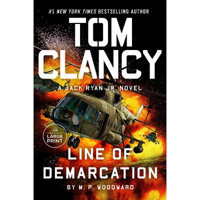 Tom Clancy Line Of Demarcation - (jack Ryan Jr. Novel) Large Print By M ...