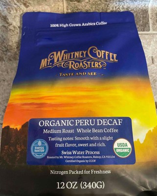 Mt. Whitney Coffee Roasters Organic Peru Decaf, Medium Roast Whole Bean, 12 Oz (340 G) : Target