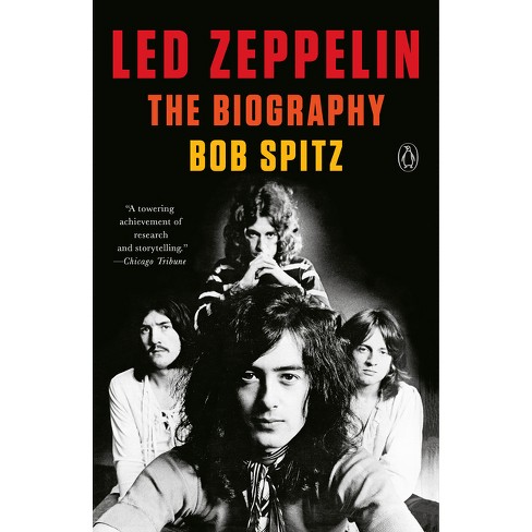 Led Zeppelin - By Bob Spitz (paperback) : Target