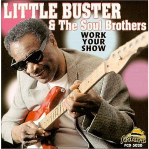 Little Buster - Work Your Show (cd) : Target