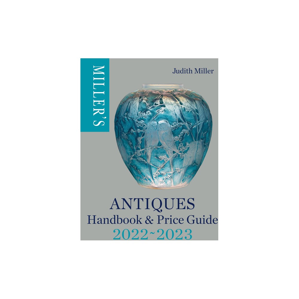 ISBN 9781784728304 - Miller's Antiques Handbook & Price Guide 2022-2023 ...