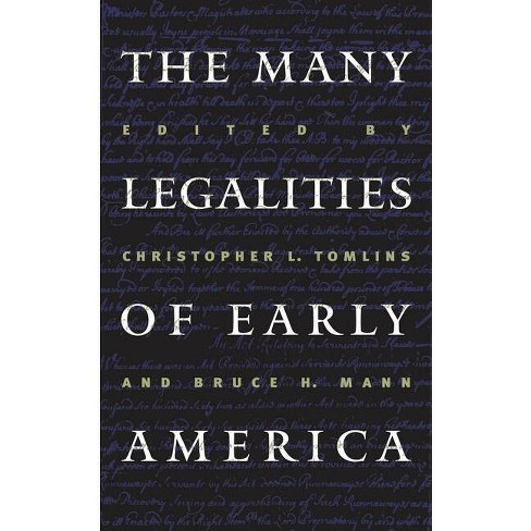 Many Legalities Of Early America - (published By The Omohundro ...
