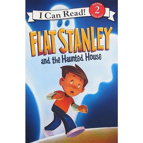 Flat Stanley And The Haunted House - (i Can Read Level 2) By Jeff Brown (paperback) : Target