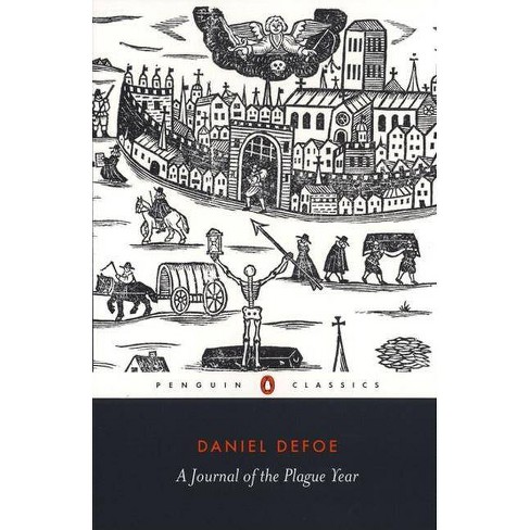 A Journal Of The Plague Year - (penguin Classics) By Daniel Defoe ...