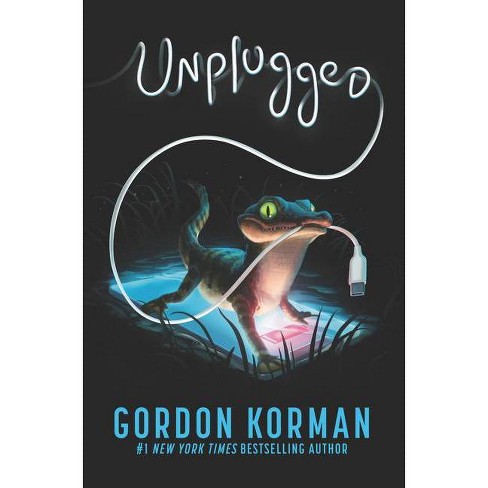 Unplugged - By Gordon Korman : Target