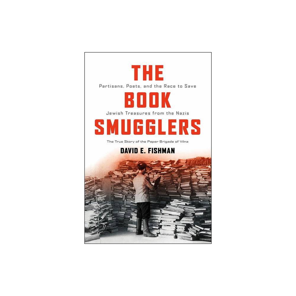 ISBN 9781512600490 - The Book Smugglers : Partisans, Poets, and the ...