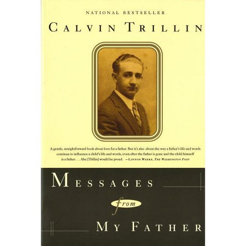 Messages From My Father - By Calvin Trillin (paperback) : Target
