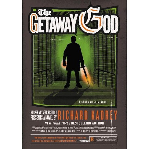 The Getaway God - (sandman Slim) By Richard Kadrey (paperback) : Target