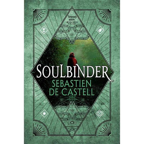 Soulbinder - (spellslinger) By Sebastien De Castell (paperback) : Target