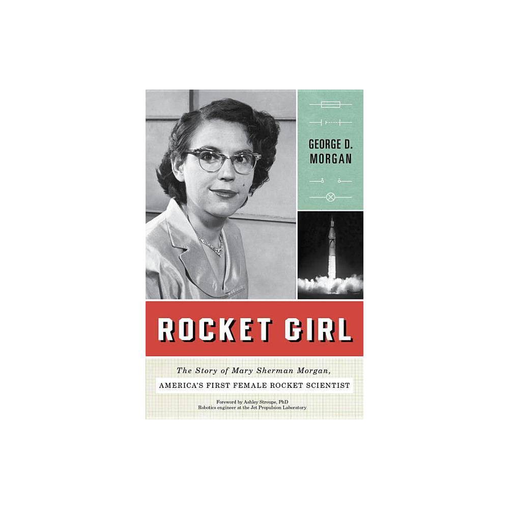 ISBN 9781616147396 - Rocket Girl : The Story of Mary Sherman Morgan ...