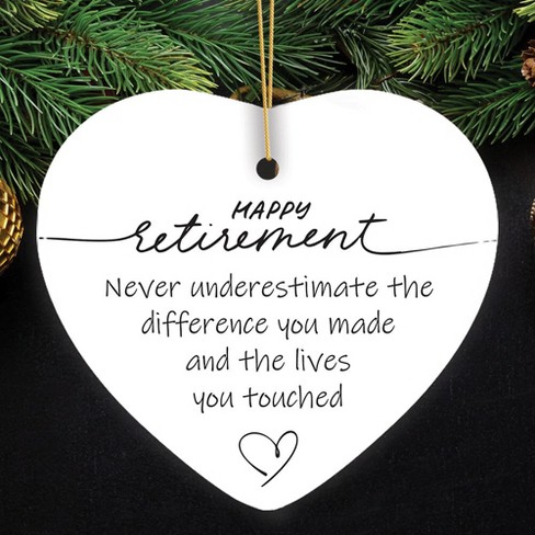 Happy Retirement Appreciation Ornament Gift, Sentimental Quote Keepsake ...