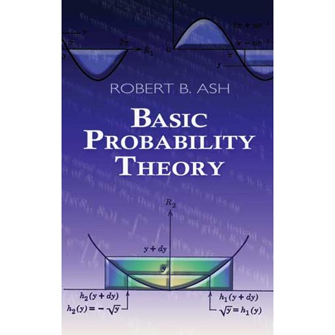 Basic Probability Theory - (dover Books On Mathematics) By Robert B Ash ...