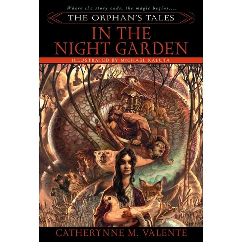 The Orphan's Tales - By Catherynne Valente (paperback) : Target
