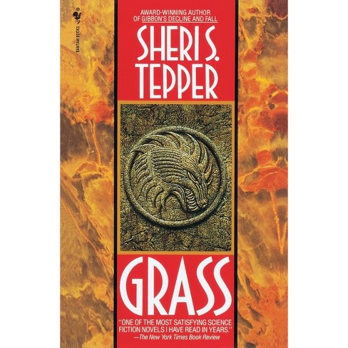 Grass - (arbai) By Sheri S Tepper (paperback) : Target