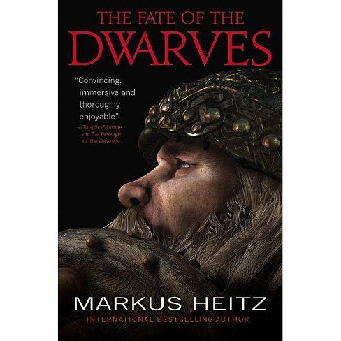 The Fate Of The Dwarves - By Markus Heitz (paperback) : Target