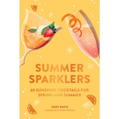 Summer Sparklers - By Jassy Davis (hardcover) : Target