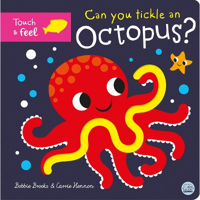 Can You Tickle An Octopus? - (tickle Books) By Bobbie Brooks (board ...
