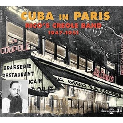 Rico's Creole Band - Cuba In Paris 1947-51 (cd) : Target