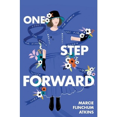One Step Forward - By Marcie Flinchum Atkins (hardcover) : Target