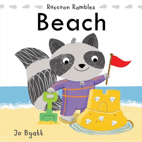 Beach - (raccoon Rambles) By Jo Byatt (board Book) : Target