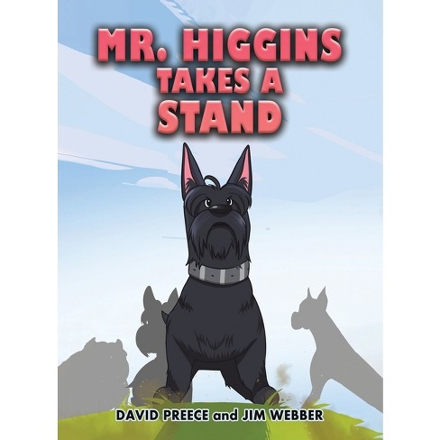 Mr. Higgins Takes A Stand - By David Preece & Jim Webber : Target