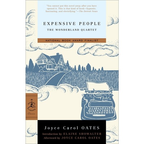 Expensive People - (wonderland Quartet) By Joyce Carol Oates (paperback ...