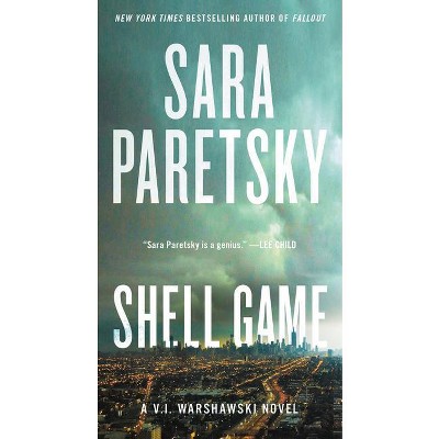 Shell Game - (v.i. Warshawski Novels) By Sara Paretsky (paperback) : Target
