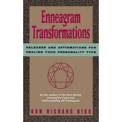 Enneagram Transformations - By Don Richard Riso (paperback) : Target