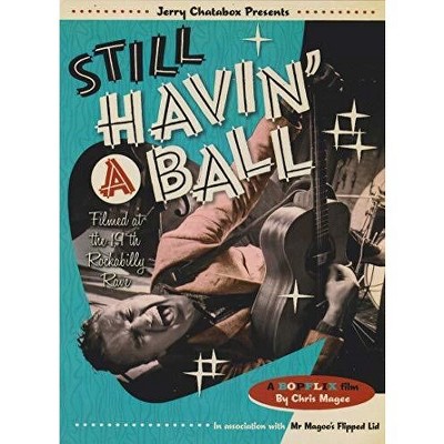Still Havin A Ball (rockabilly Rave 19) (dvd) : Target