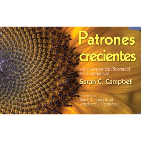 Patrones Crecientes (growing Patterns) - By Sarah C Campbell (paperback ...
