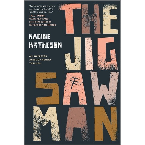 The Jigsaw Man - (inspector Anjelica Henley Thriller) By Nadine ...