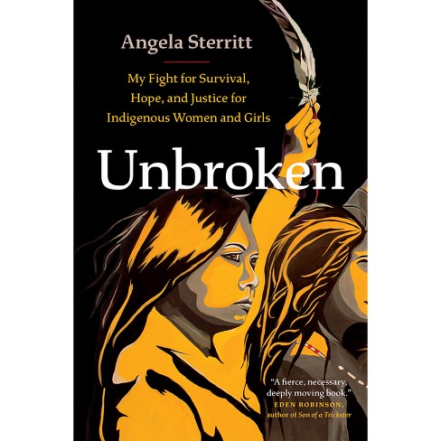 Unbroken - By Angela Sterritt : Target