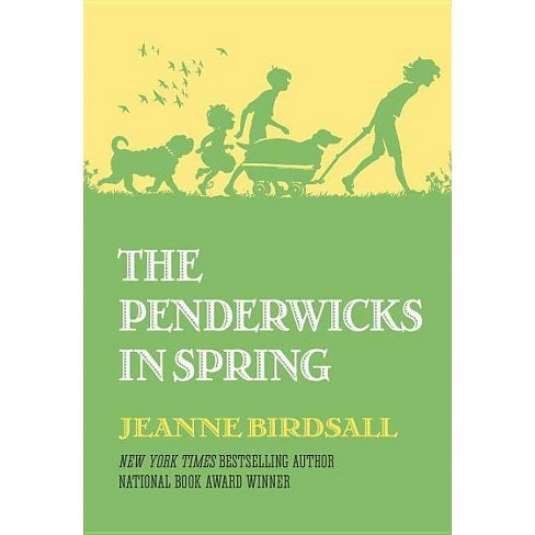 The Penderwicks In Spring - By Jeanne Birdsall (hardcover) : Target