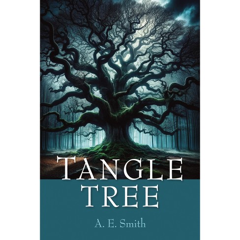 Tangle Tree - By A E Smith (hardcover) : Target