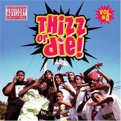 Thizz Nation - Thizz Or Die, Vol. 2 (cd) : Target