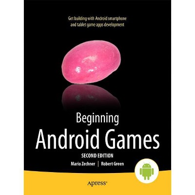 Beginning Android 4 Games Development - By Mario Zechner & Robert Green ...