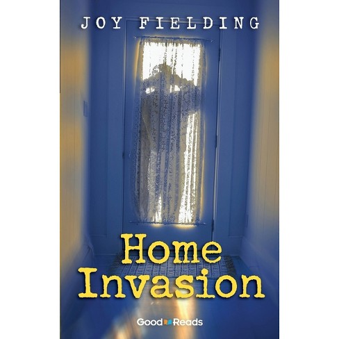 Home Invasion - By Joy Fielding (paperback) : Target