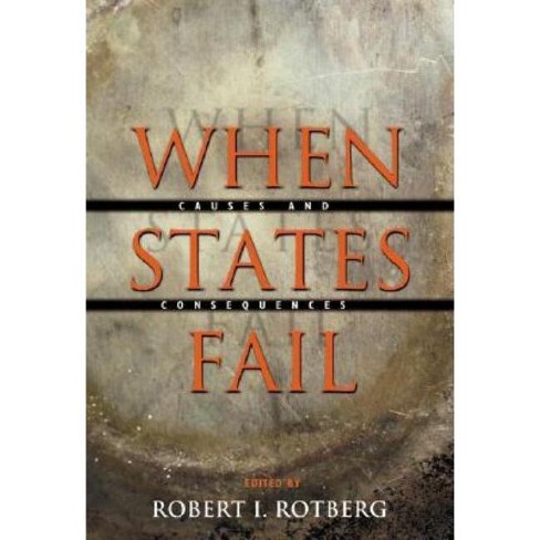 When States Fail - By Robert I Rotberg (paperback) : Target