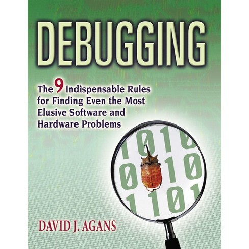 Debugging - By David J Agans (paperback) : Target