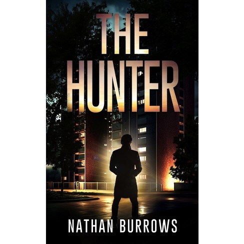 The Hunter - (preacher) By Nathan Burrows : Target