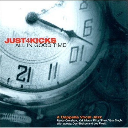 Just 4 Kicks - All In Good Time (cd) : Target