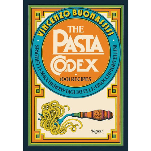 The Pasta Codex - By Vincenzo Buonassisi (hardcover) : Target
