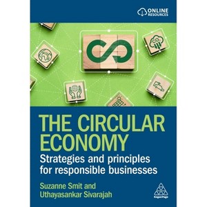 The Circular Economy - by Suzanne Smit & Uthayasankar Sivarajah : Target